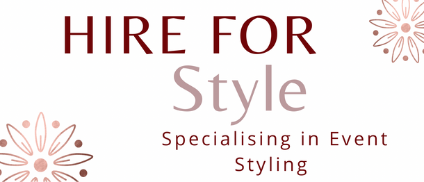 Hire For Style - Party Hire - Wedding and Event Stylists